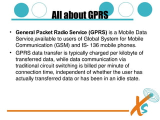 GPRS Radio launch | PPT