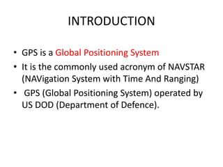 Gps | PPTX | Auto Navigation Systems | Auto Technology