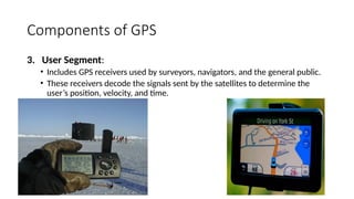 Global Positioning Systems - Segments, GPS measurements, errors ...