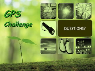 GPS Challenge Presentation | PPT