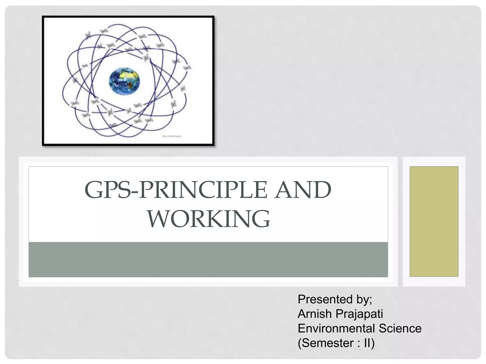 Gps principle and working | PPTX