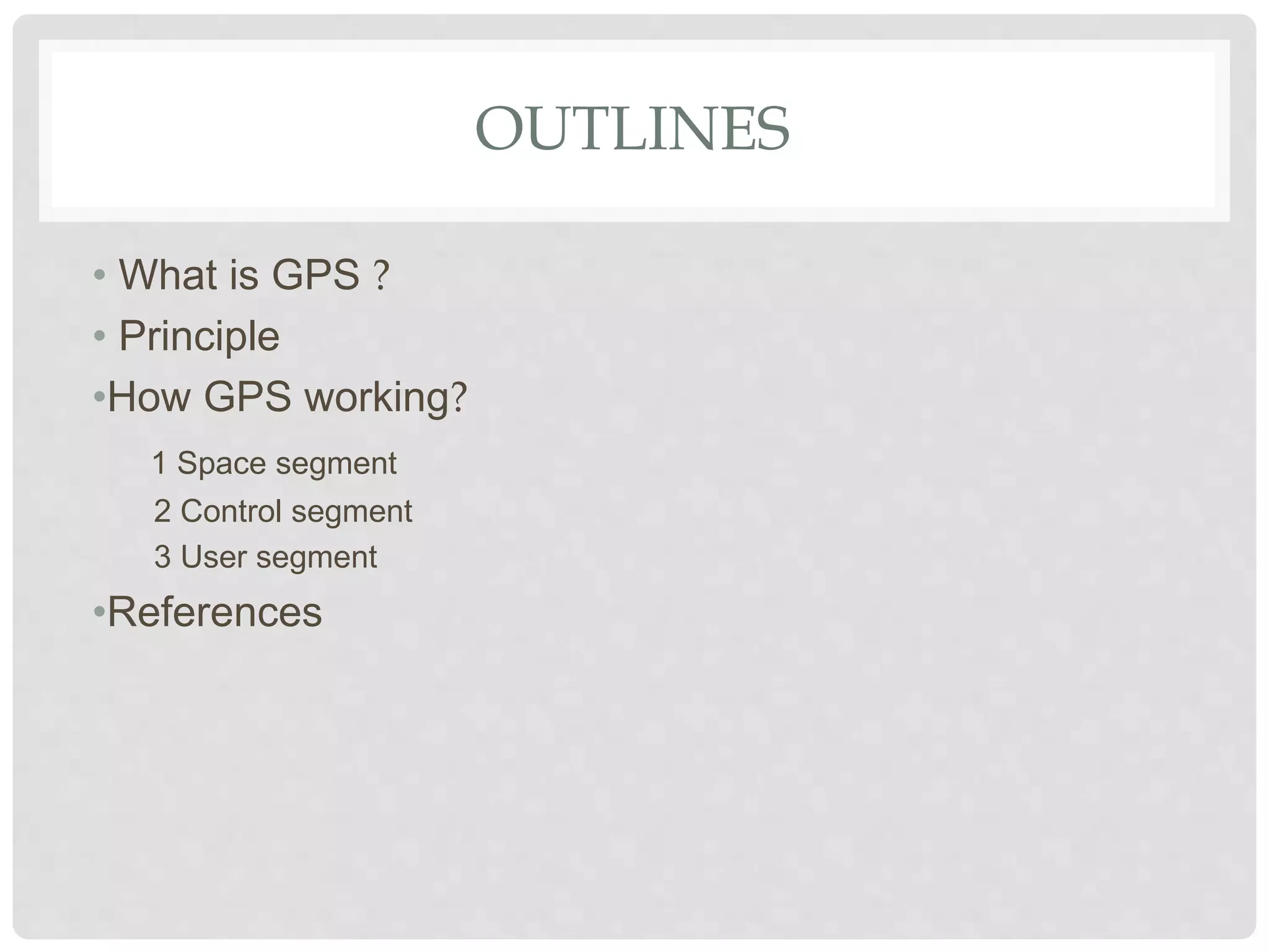 Gps principle and working | PPTX