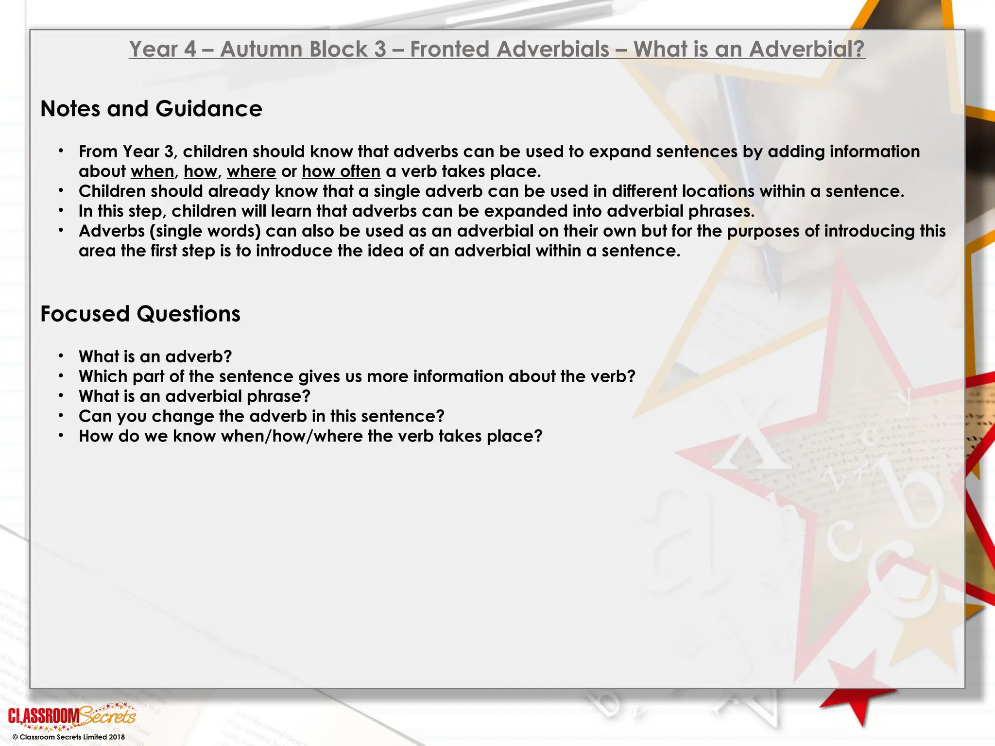 GPS-Year-4-Autumn-Block-3-Step-1-PPT-What-is-an-Adverbial (1).pptx