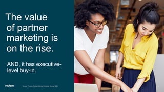 Foundry Partner Marketing Study 2022 | PDF