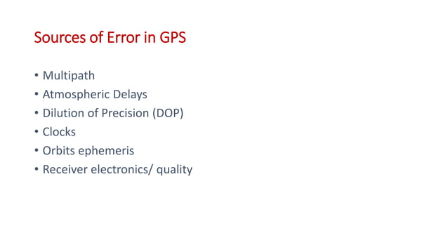 GPS ERRORS | PPTX | Auto Navigation Systems | Auto Technology