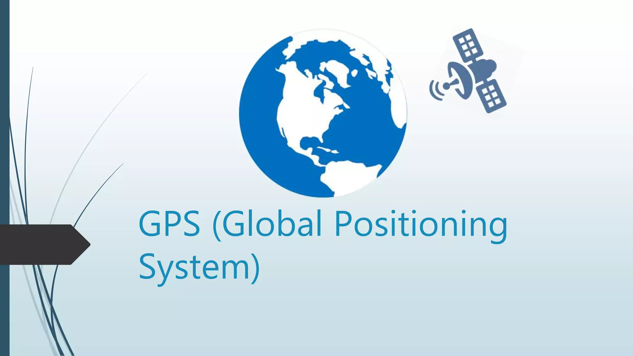 Gps (global positioning system) | PPT