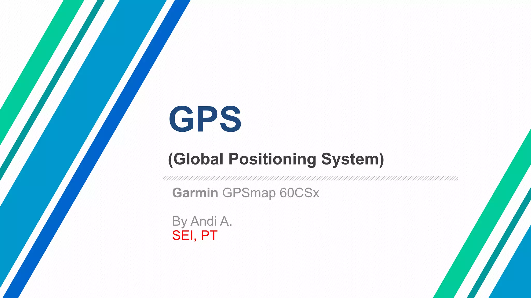 GPS (Global Positioning System) Overview | PPT
