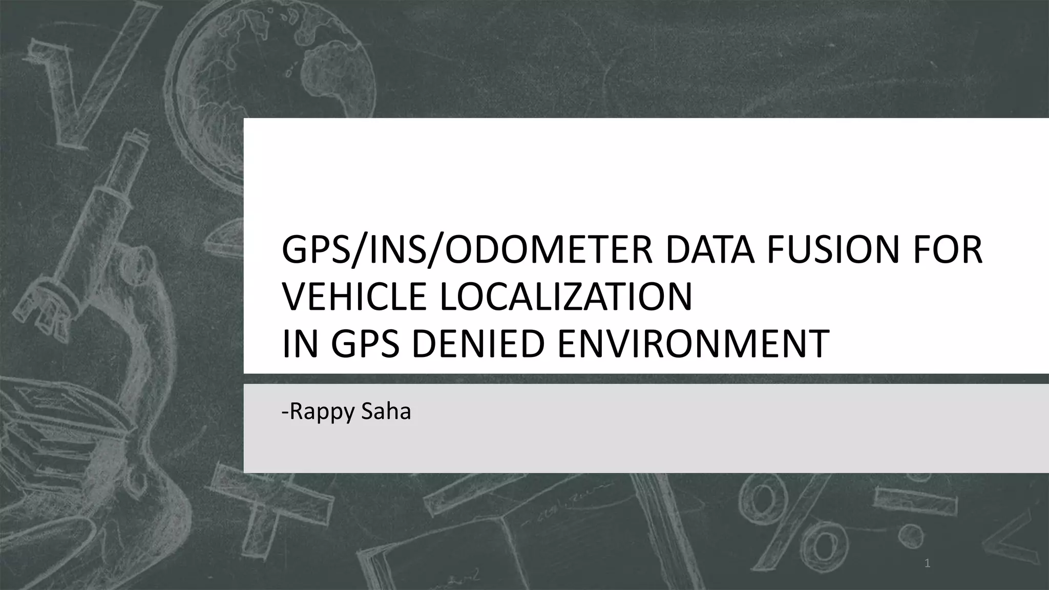 Gps ins odometer data fusion | PPT