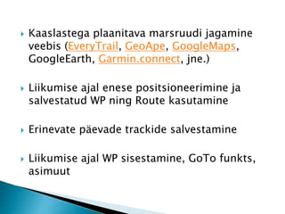 Gps kasutamine piia | PPSX