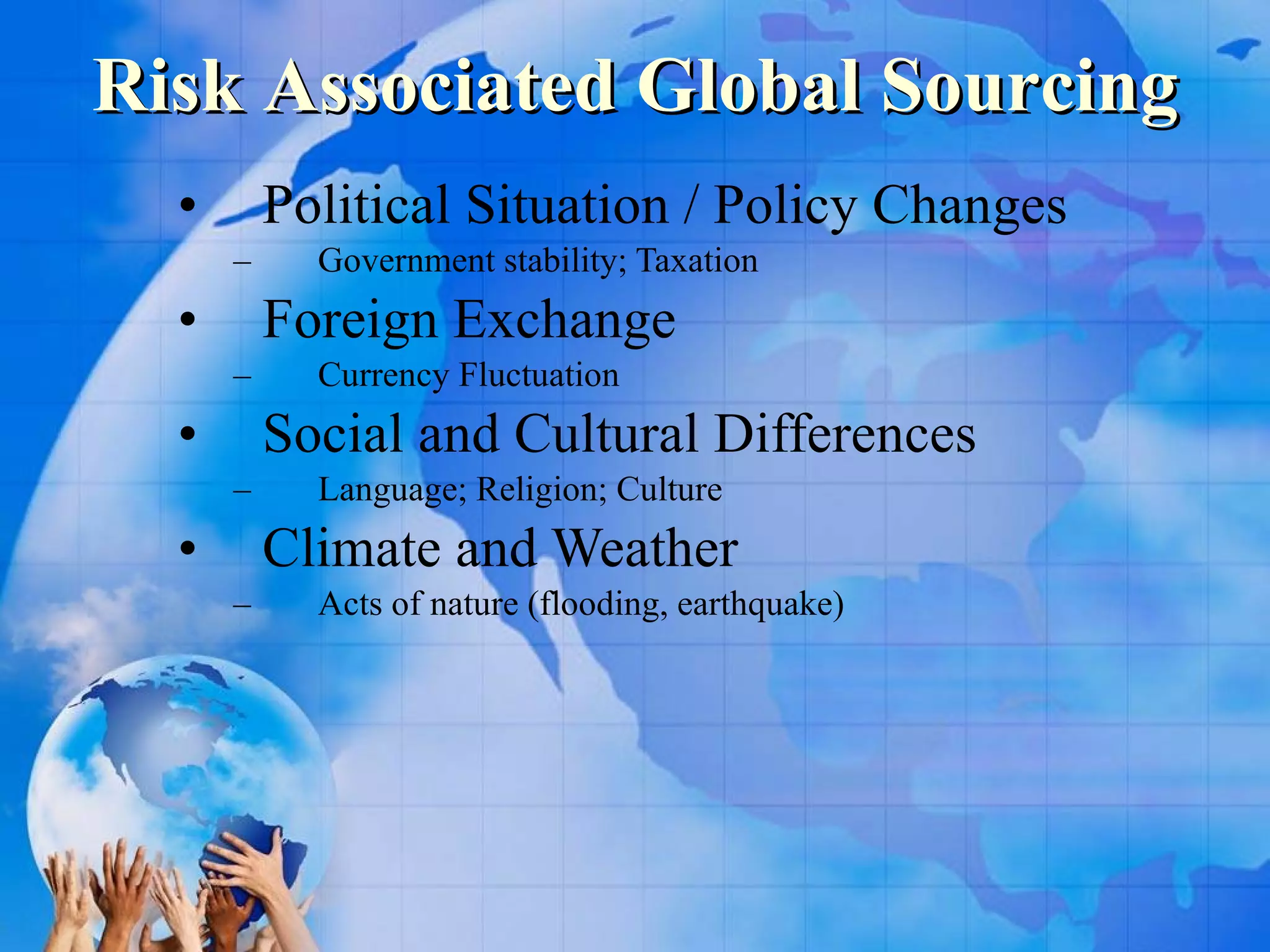 Risk Management in Global Sourcing | PPT