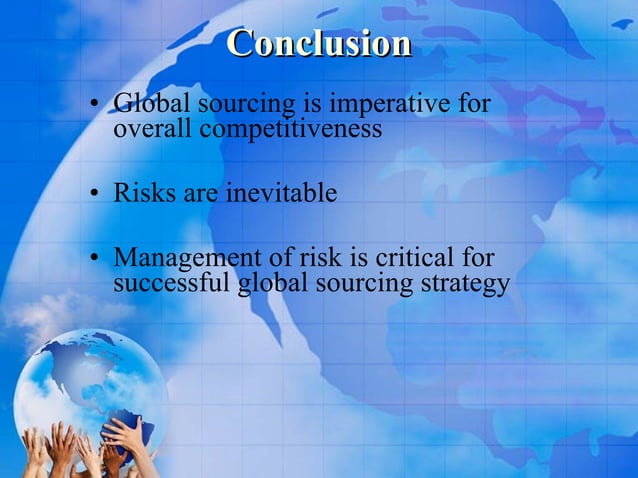 Risk Management in Global Sourcing | PPT | Business | Business and Finance