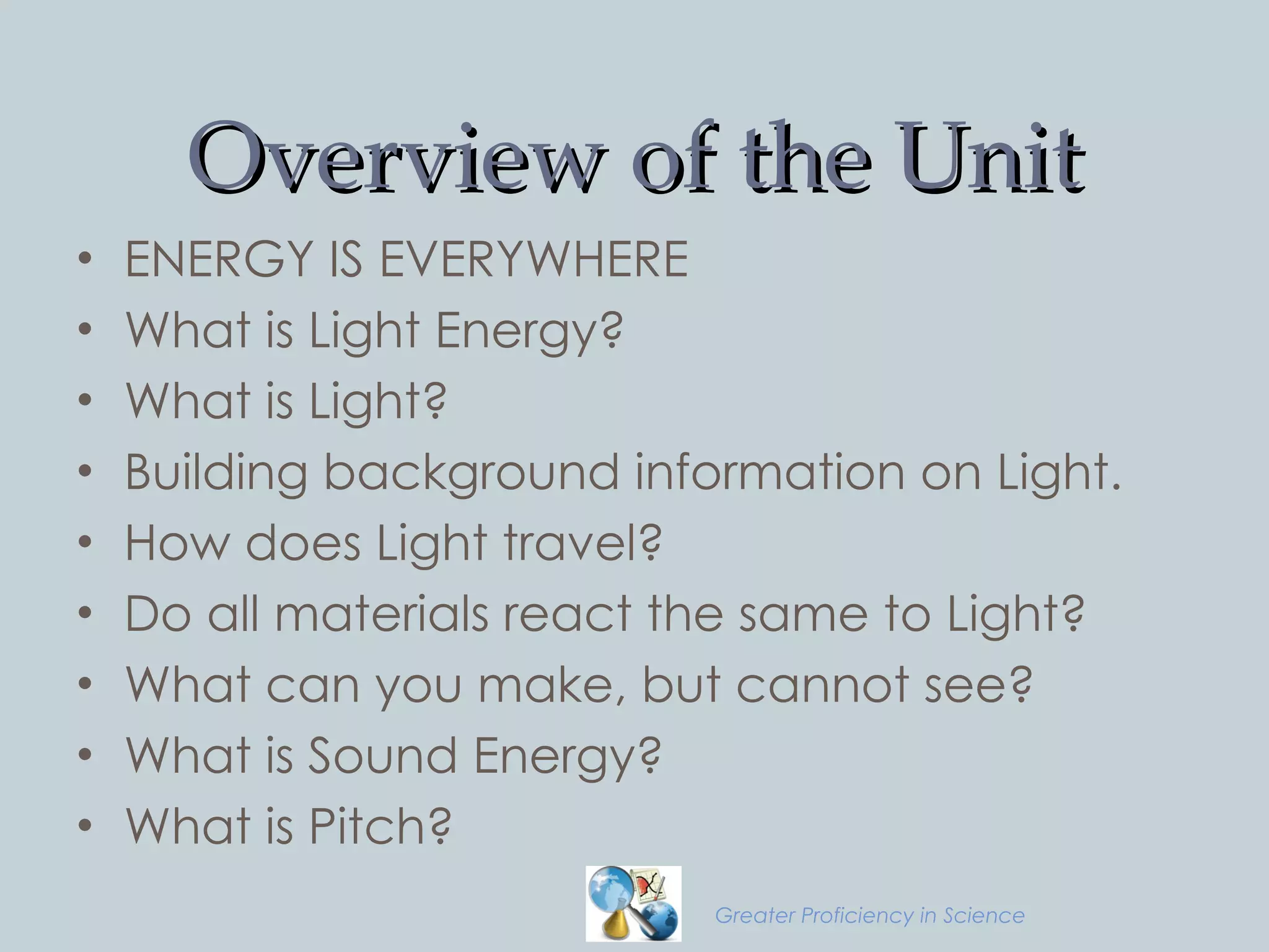 Light and Sound Unit Overview - Grade 3 | PPT
