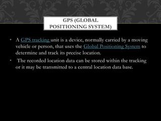 Gps tracking device | PPTX