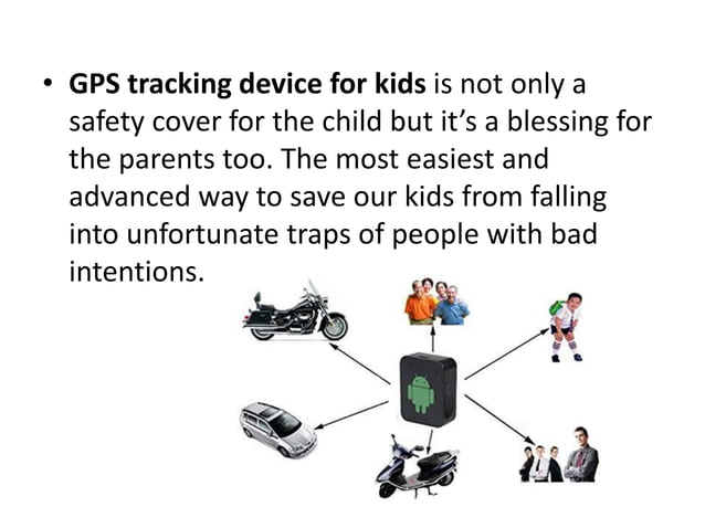 GPS Tracking Device for Kids Safety | PPT