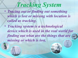Gps tracking & its uses | PPT