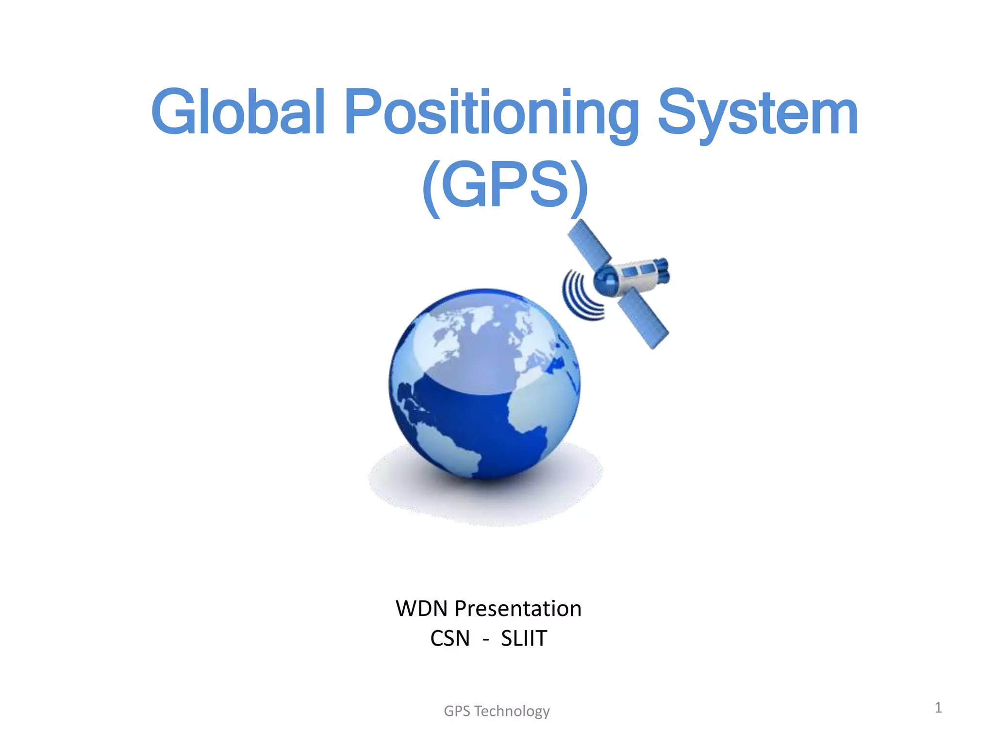 Global Positioning System (GPS) | PPTX