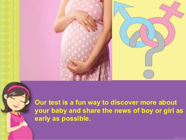Gender Prediction Test - to know your unborn baby's gender..