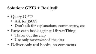 GPT3 API vs. Reality | PPT