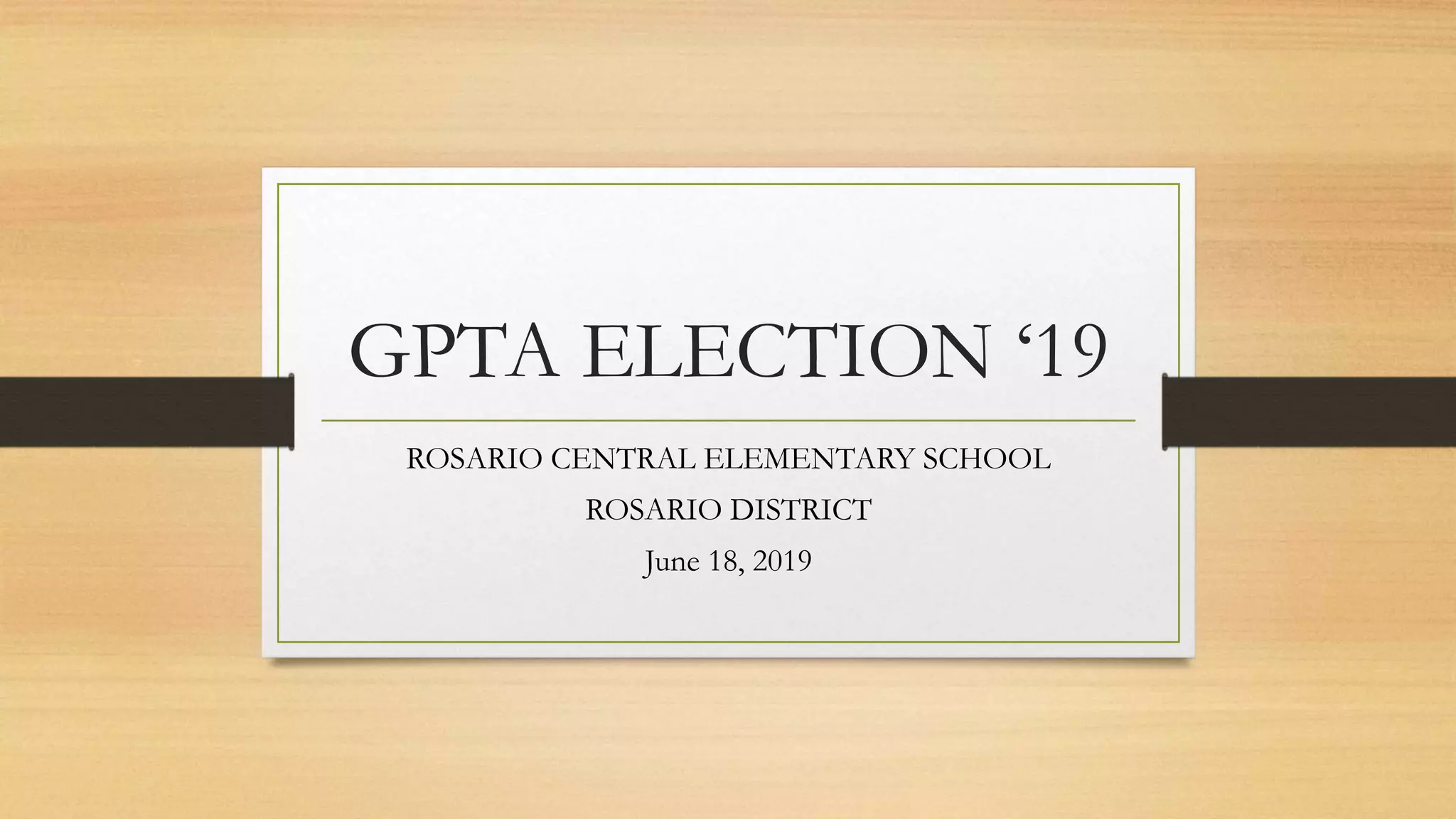 GPTA ELECTION ‘19.pptx
