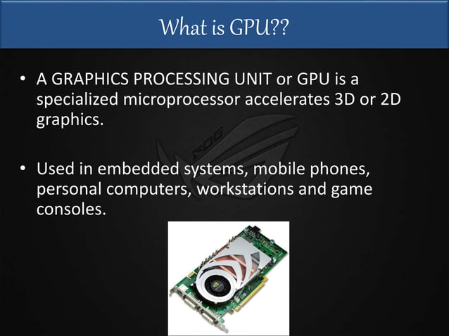 Graphics Processing Unit by Saurabh | PPT