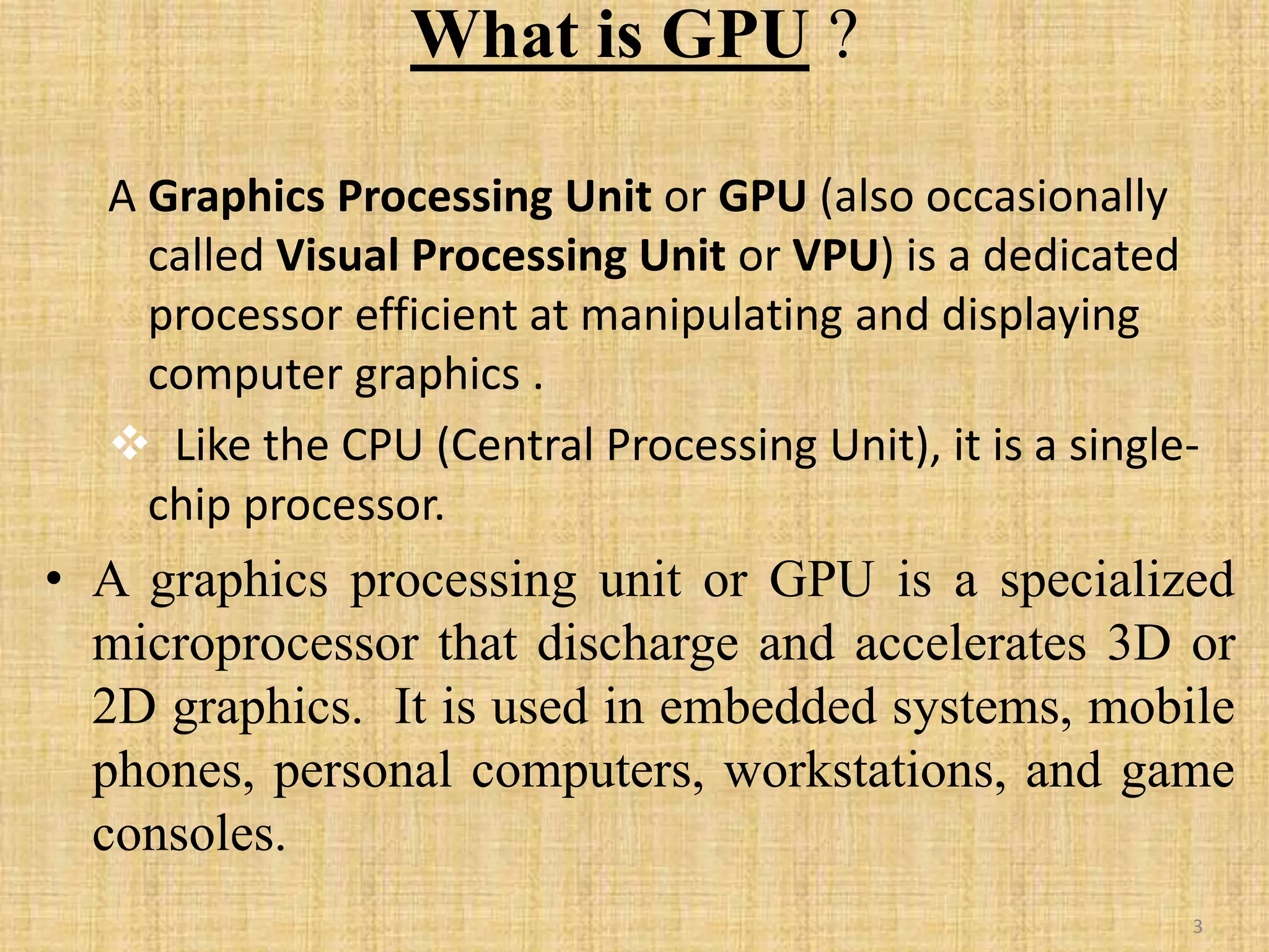 GRAPHICS PROCESSING UNIT (GPU) | PPTX