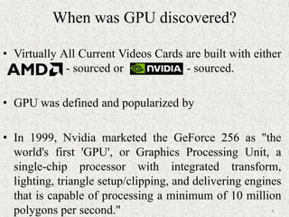 GRAPHICS PROCESSING UNIT (GPU) | PPTX