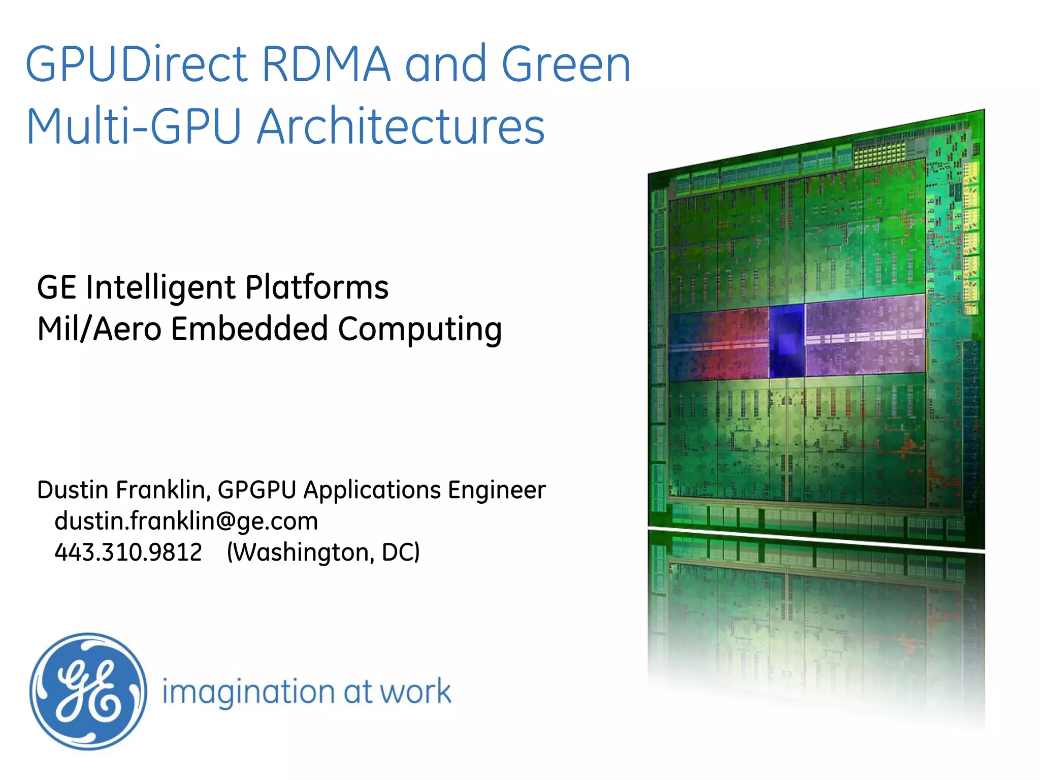 GPUDirect RDMA and Green Multi-GPU Architectures | PPT