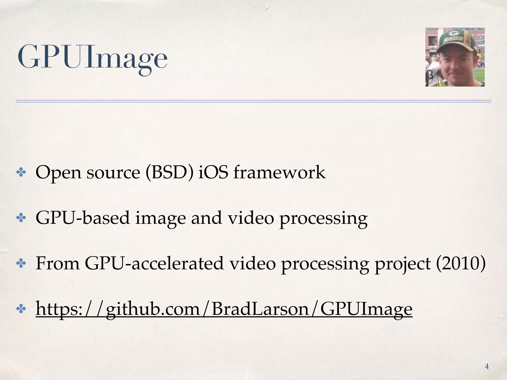 iOS GPUImage introduction | PPT