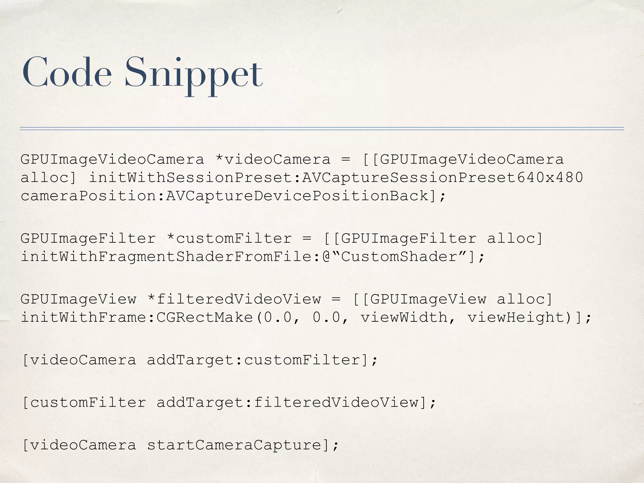 iOS GPUImage introduction | PPT