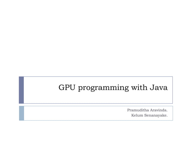 GPU Programming with Java | PPT