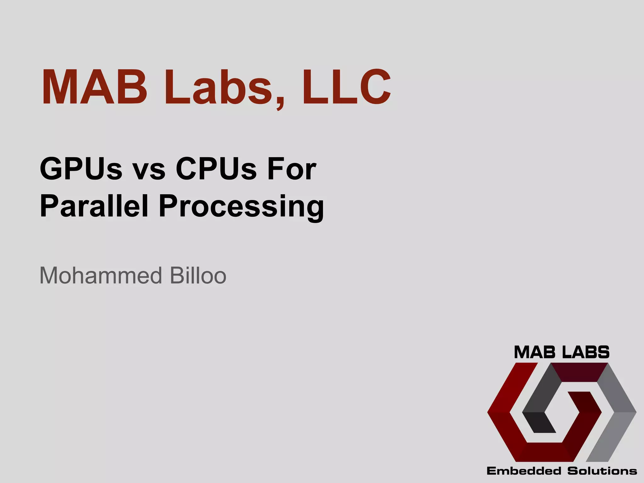 GPUs vs CPUs for Parallel Processing | PDF
