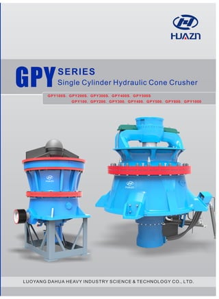 GPY hydraulic cone crusher feature|introduction | PDF