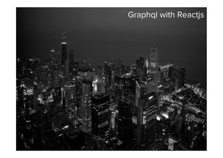 GraphQL with React | PPT