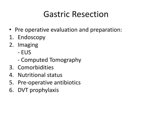 gastric resection, reconstruction and post gastrectomy syndromes