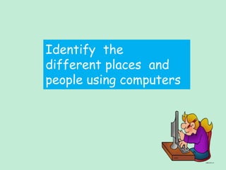 Gr. 1 peopleware - 3 | PPTX