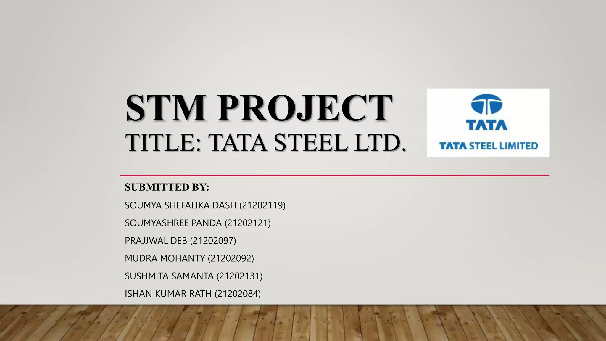 Gr.5_STM PROJECT PPT - Tata Steel Ltd..pptx