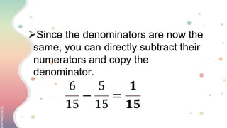 Gr.-6-Week-1-Addition-Subtraction-of-Fractions.pptx