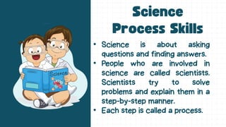 Science Process Skills Grade 3 - You and the Natural World | PPTX