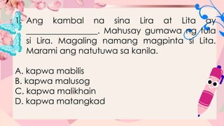 grade 6 filipino powerpoint presentation week 2 quarter 2 | PPTX