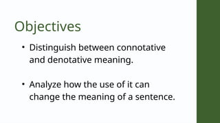 Gr. 10_Denotative and Connotative Meanings.pptx