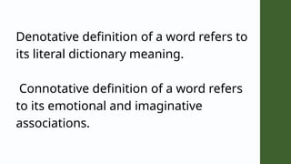 Gr. 10_Denotative and Connotative Meanings.pptx