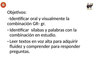 ppt de grupo consonantico para alumnos de 2 basico. | PPTX