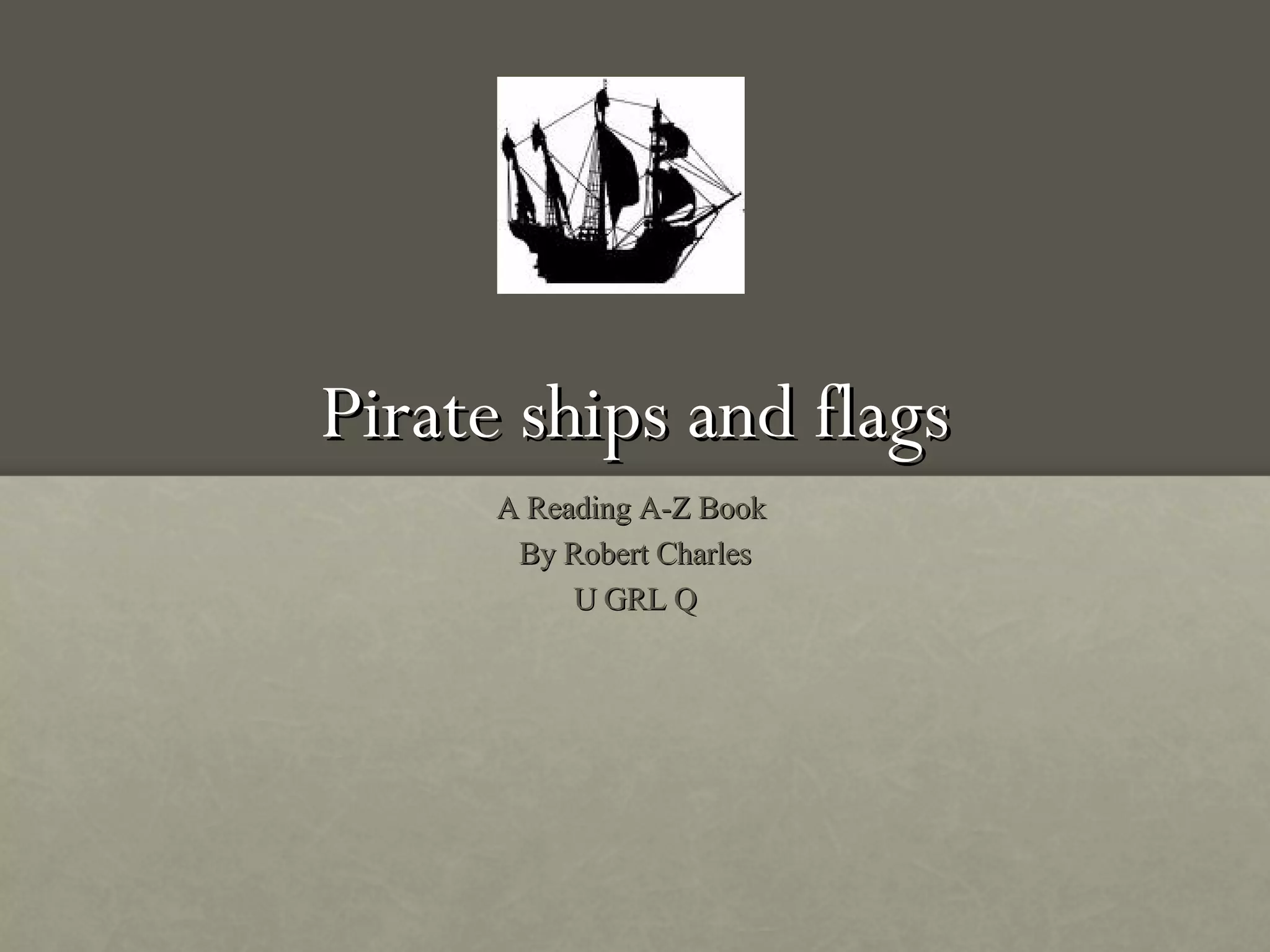 Gr Pirate Ships And Sails | PPT