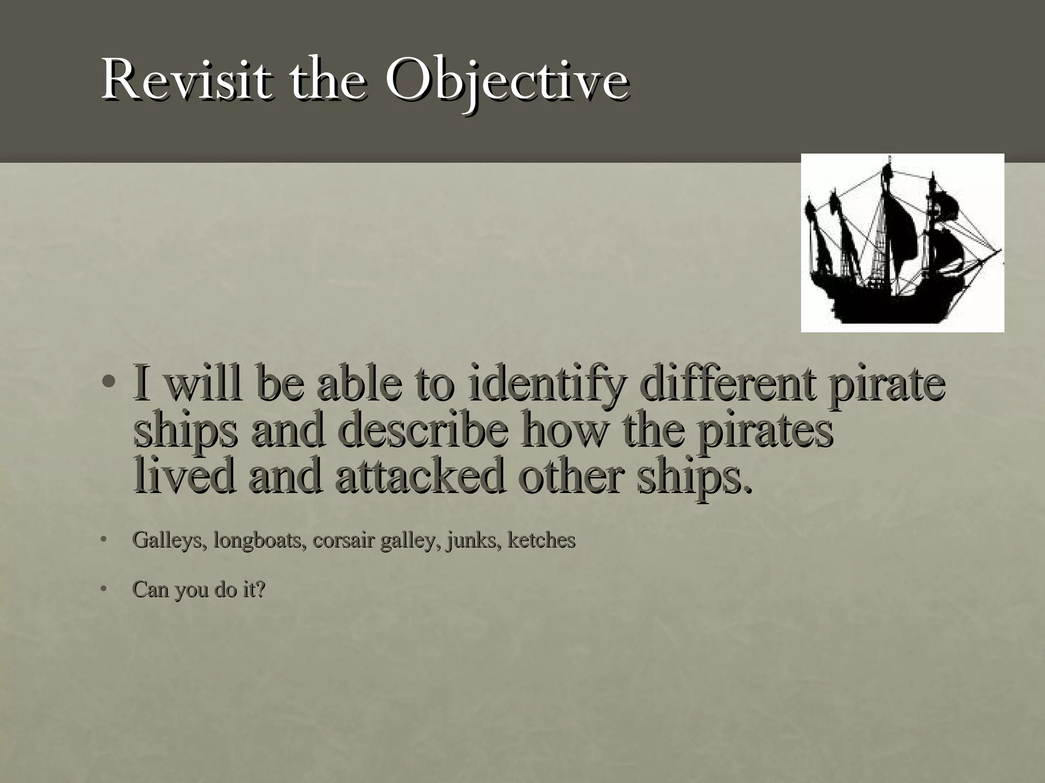 Gr Pirate Ships And Sails | PPT