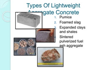 Light Weight Concrete- Group Study | PPTX
