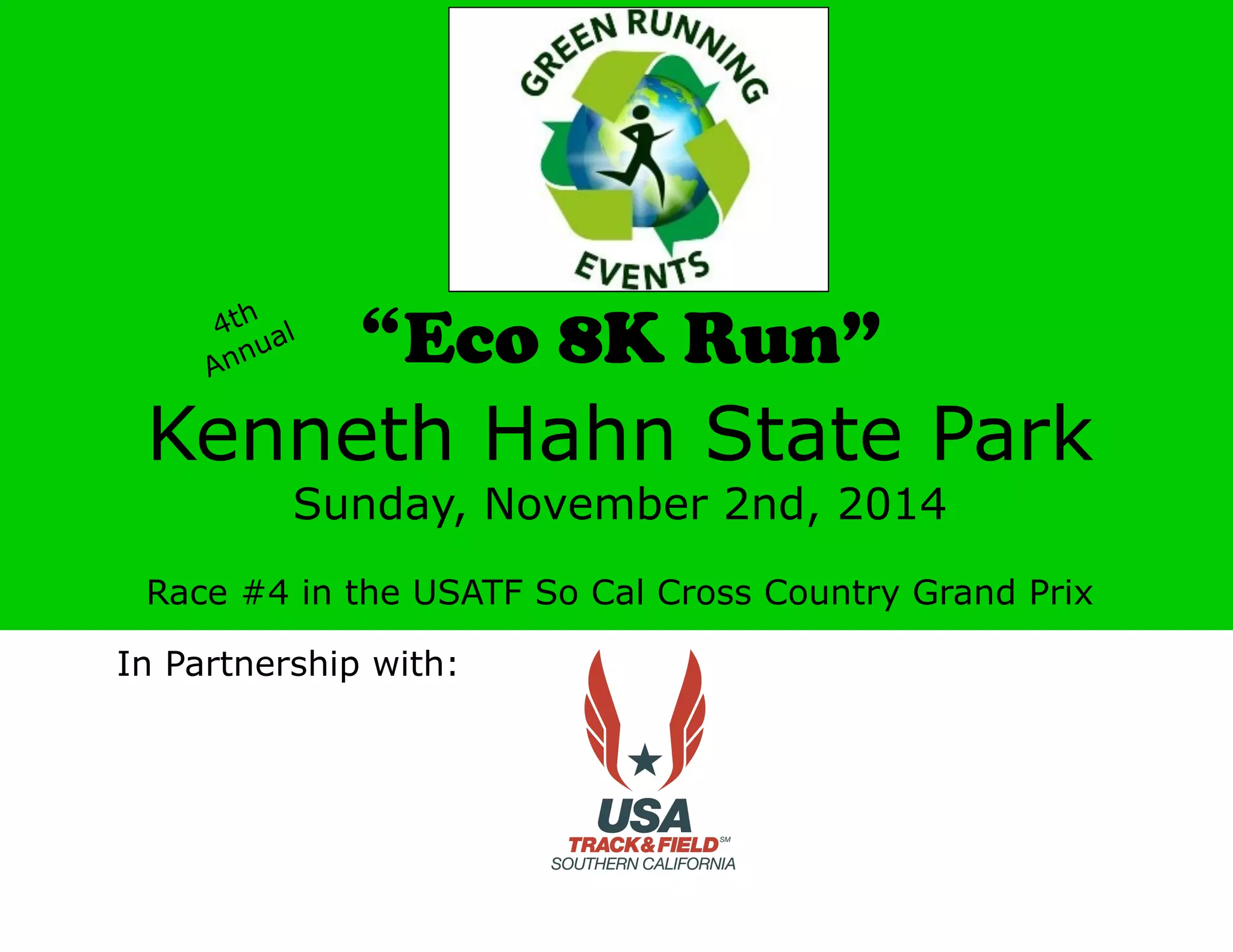 Green Running Events Sponsor Deck- Kenneth Hahn Eco 8K Run - 2014 | PPT ...