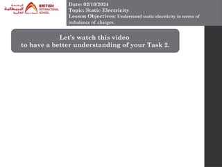 Gr 10 - Physics - Lesson 2-Static electricity-charges.pptx