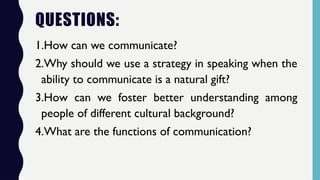 FUNCTIONS OF COMMUNICATION POWERPOINT PRESENTATION | PPTX