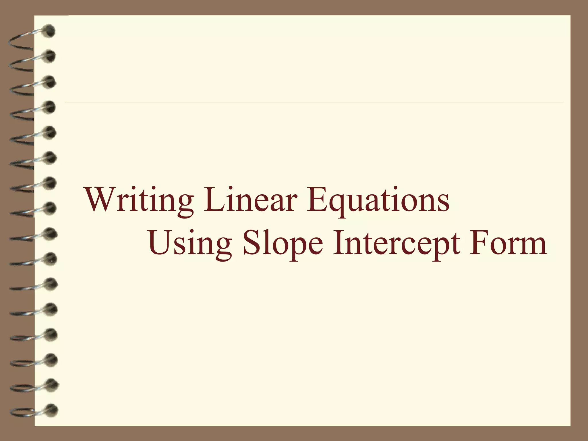 Gr10 writing linear equations | PPT | Physics | Science