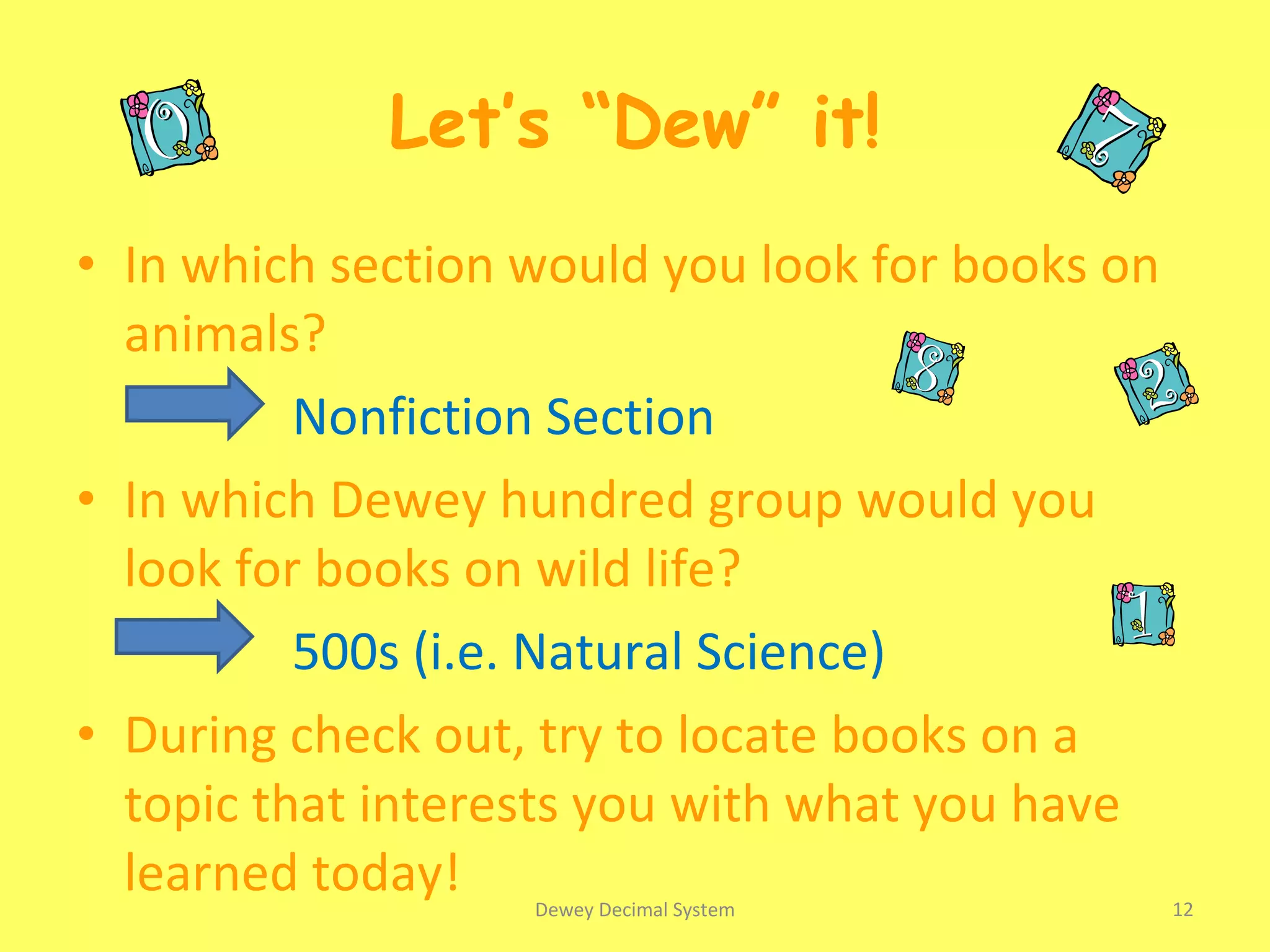 Dewey Decimal Classification System - The Library Sorting Game | PPT